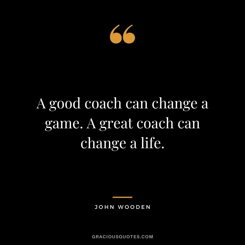 26 Inspiring Quotes on Coaching (LEADERSHIP)