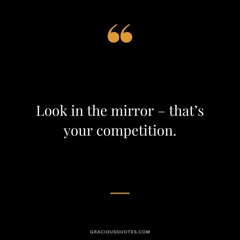 30 Inspiring Quotes on Competition (SUCCESS)