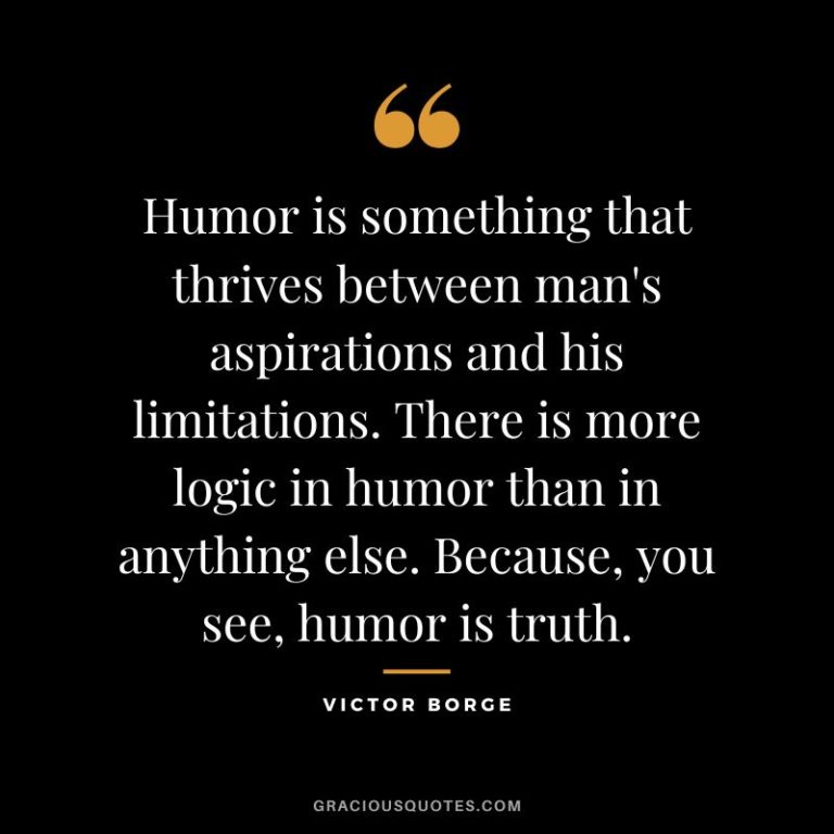 Top 78 Quotes on Humor in Life & Love (LAUGH)