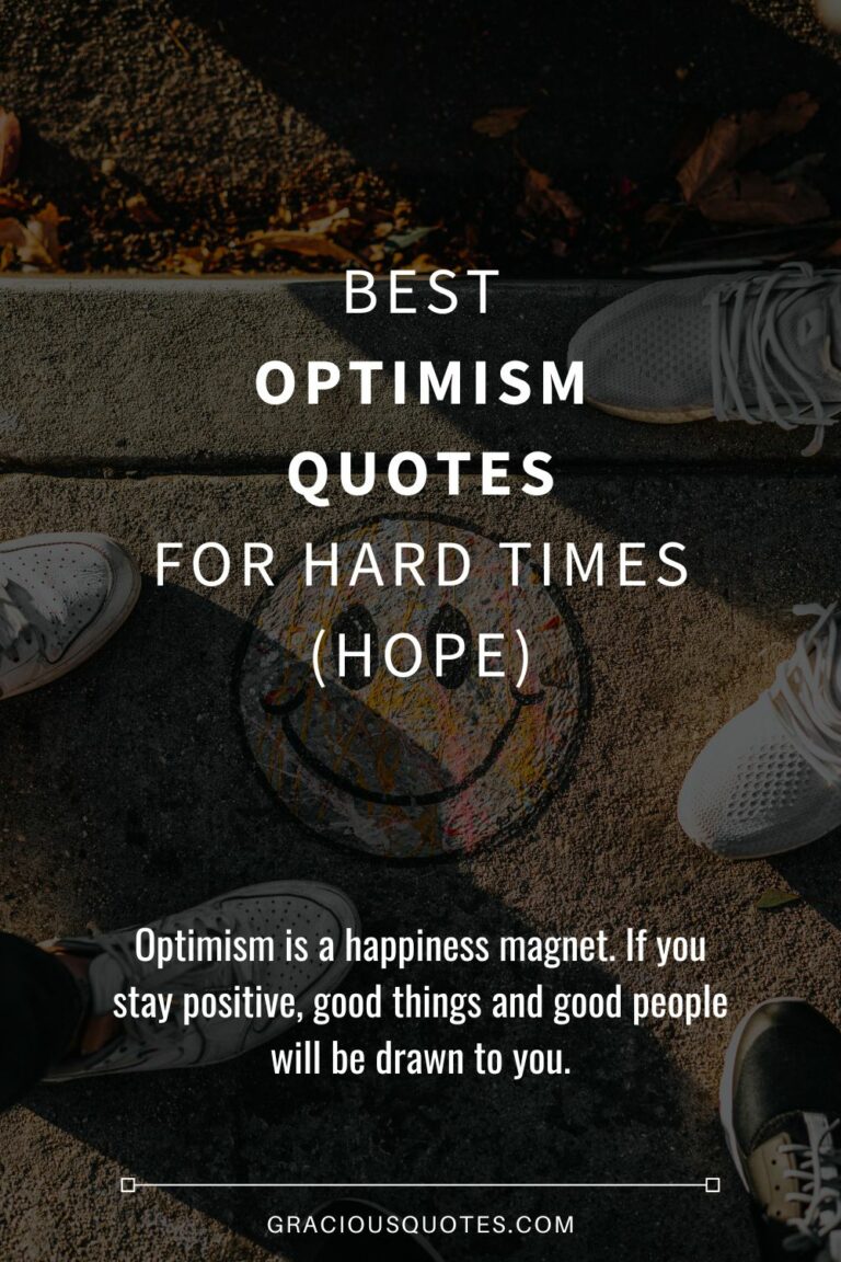 74 Best Optimism Quotes for Hard Times (HOPE)
