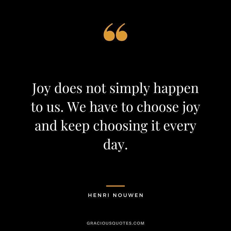 Top 70 Cheerful Quotes About Life (HAPPINESS)