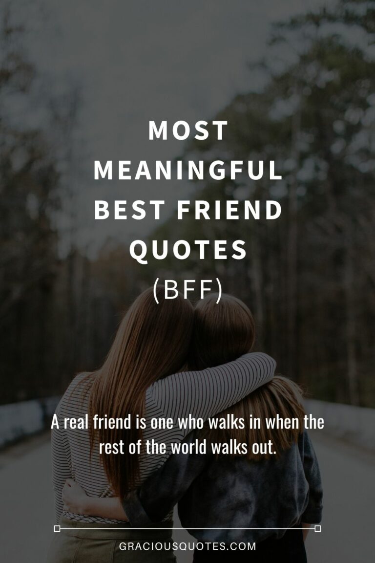 Top 75 Most Meaningful Best Friend Quotes (BFF)