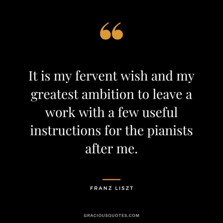64 Franz Liszt Quotes on Life & Music (COMPOSER)