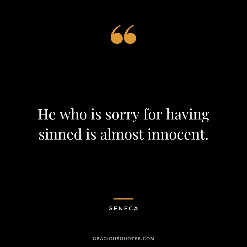 Top 43 Most Inspiring Quotes on Apology (FORGIVENESS)