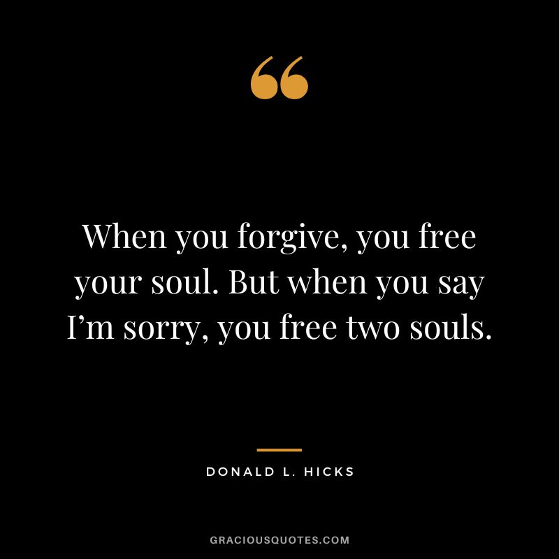 Top 43 Most Inspiring Quotes on Apology (FORGIVENESS)